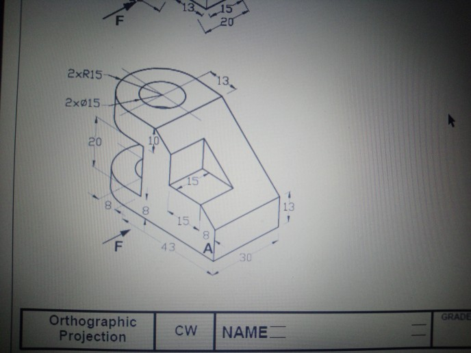 Solved Orthographic Projections in AutoCAD: draw the front, | Chegg.com