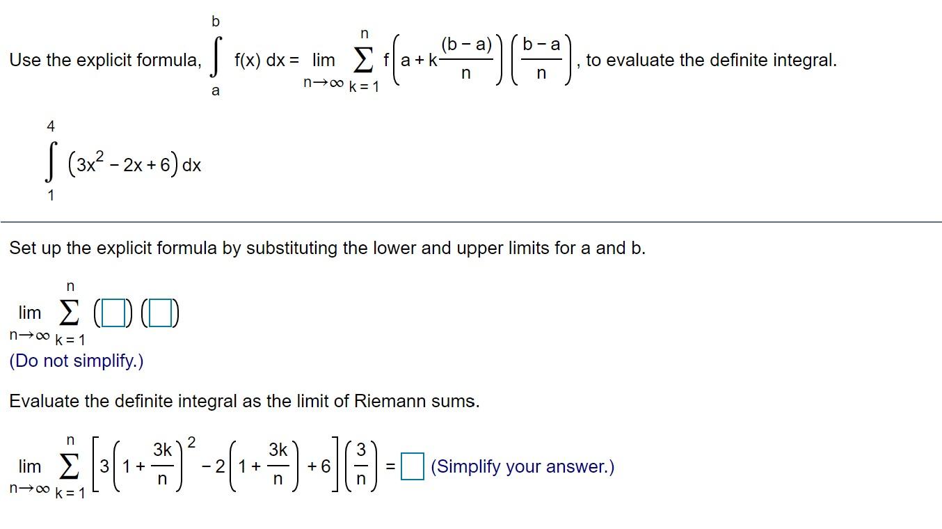 Solved b n (b- - a) b - Use the explicit formula, ſ f(x) dx | Chegg.com