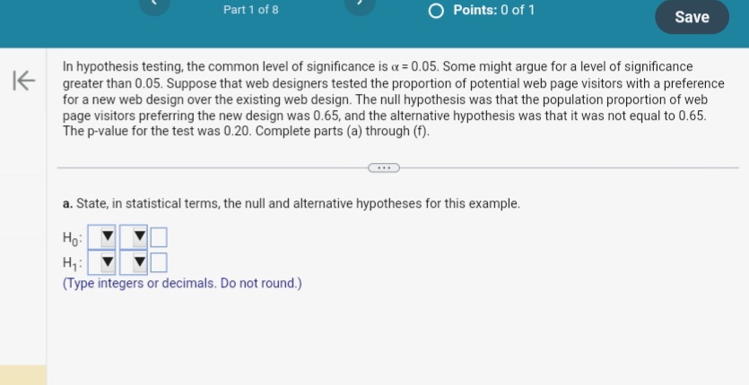 Solved In hypothesis testing, the common level of | Chegg.com