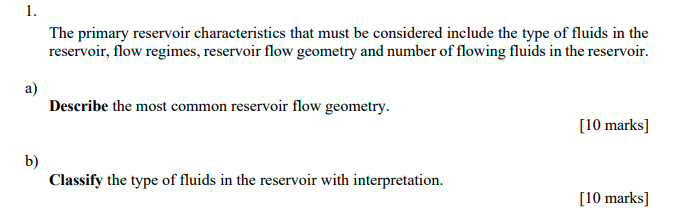 Solved The primary reservoir characteristics that must be | Chegg.com
