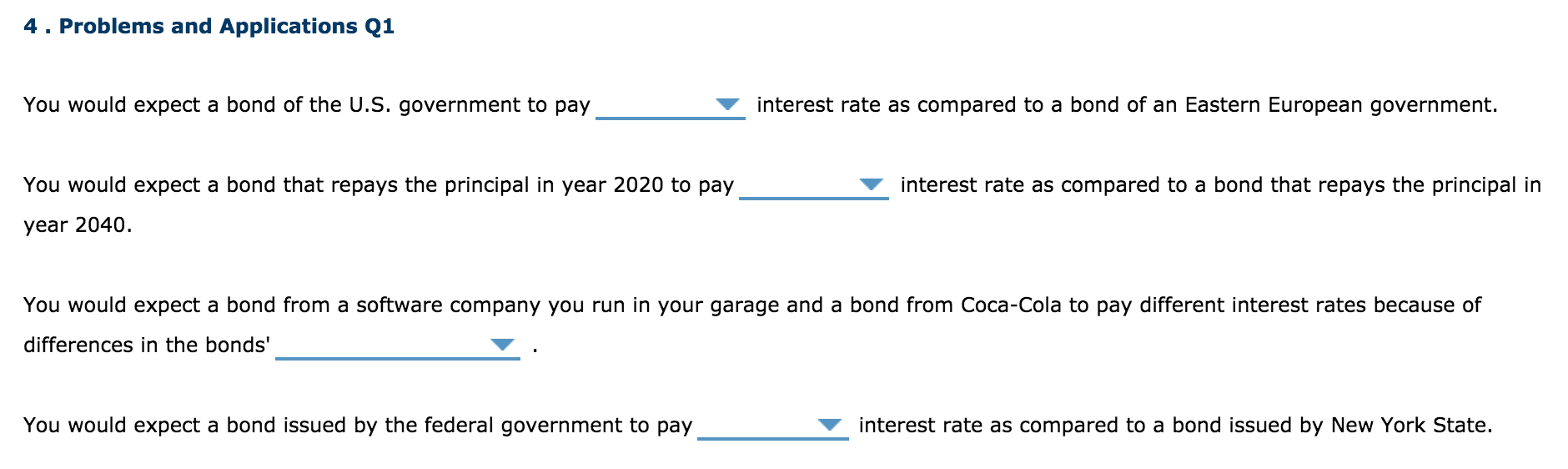Solved 4. Problems and Applications Q1 You would expect a | Chegg.com
