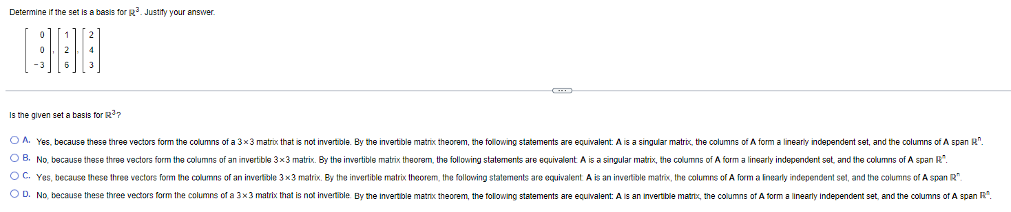 Solved Determine if the set is a basis for R3. Justify your | Chegg.com