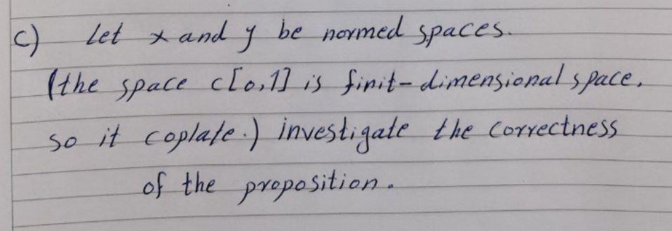 Solved c) Let x and y be normed. t spaces. (the space cloll | Chegg.com