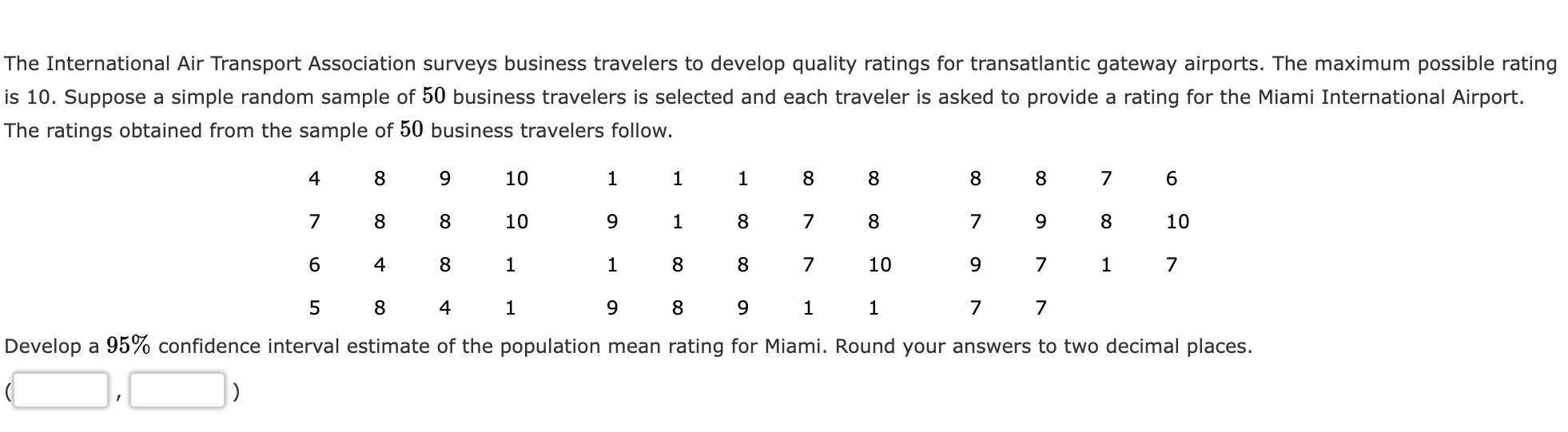 Solved The International Air Transport Association surveys | Chegg.com