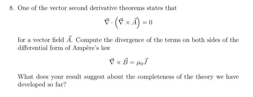 Solved 8. One of the vector second derivative theorems | Chegg.com