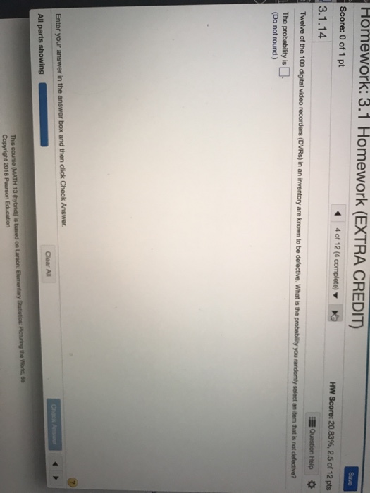 Solved Homework: 3.1 Homework (EXTRA CREDIT) Score: 0 of 1 | Chegg.com