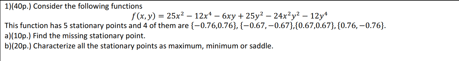 Solved 1)(40p.) Consider the following functions f(x, y) = | Chegg.com