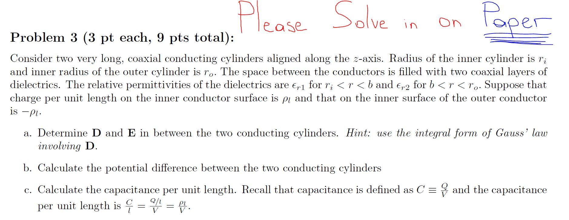 Solved Problem 3 (3 pt each, 9 pts total): Consider two very | Chegg.com