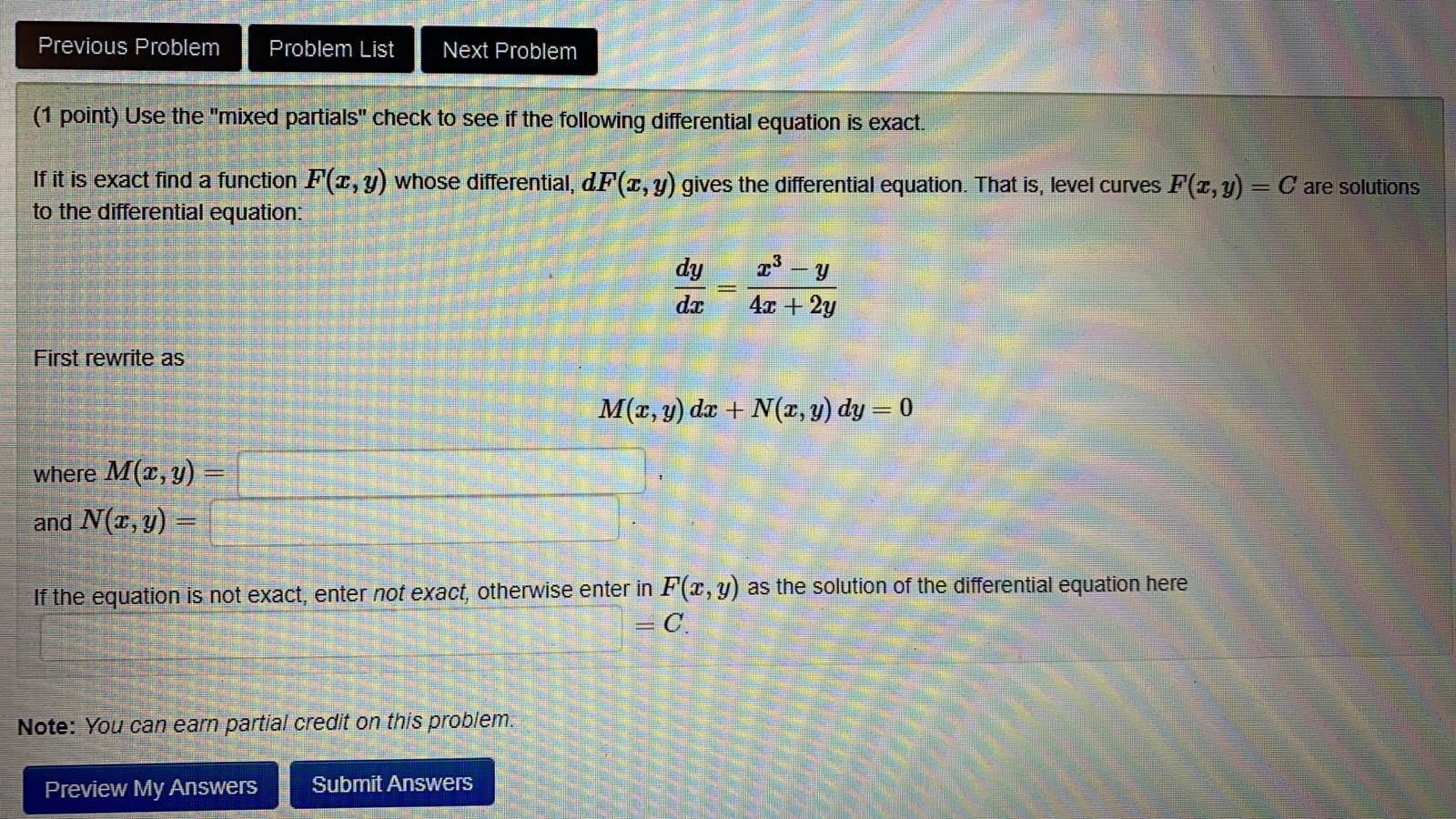 Solved Use the "mixed partials" check to see if the | Chegg.com