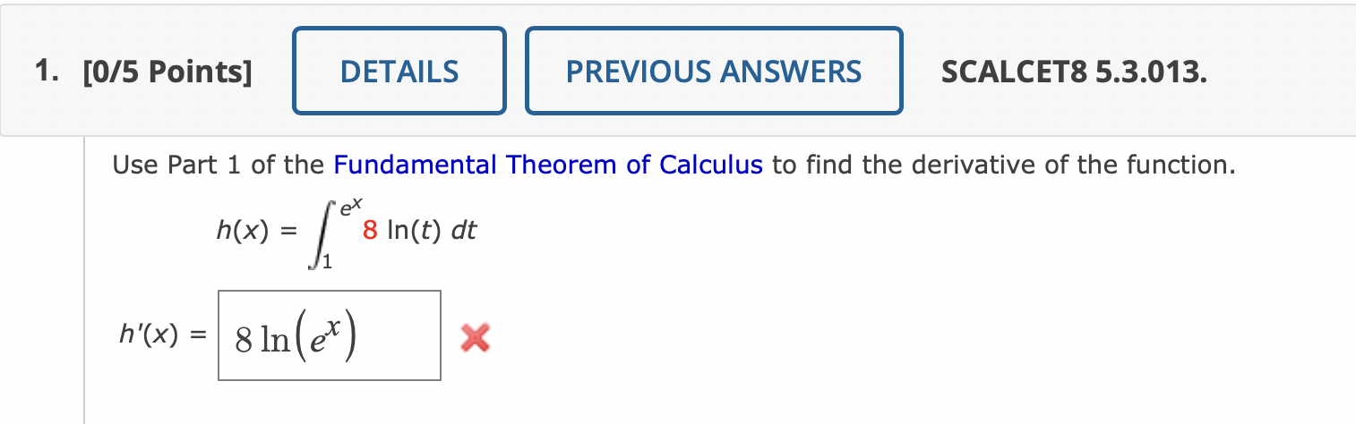 Solved 1. [0/5 Points] DETAILS PREVIOUS ANSWERS SCALCET8 | Chegg.com