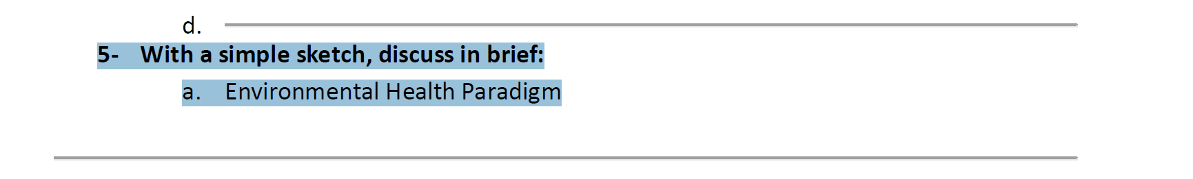Solved 5- With a simple sketch, discuss in brief:a. | Chegg.com