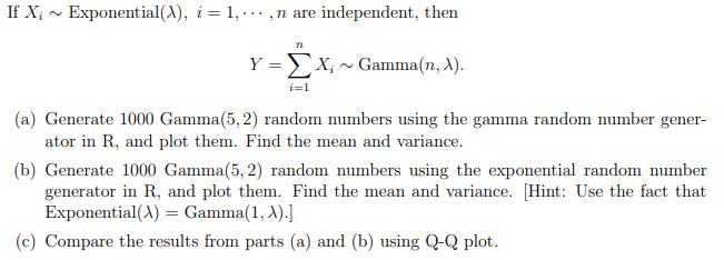 Solved If Xi∼Exponential(λ),i=1,⋯,n are independent, then | Chegg.com