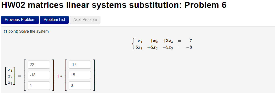 Solved HW02 matrices linear systems substitution: Problem 6 | Chegg.com