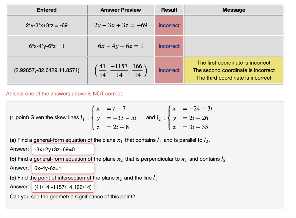 Solved Entered Answer Preview Result Message 2*y-3*x+3*2 = | Chegg.com
