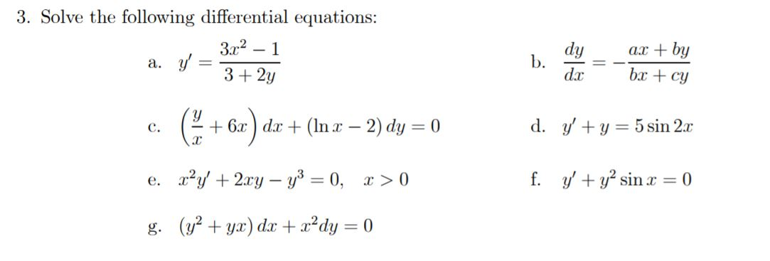 Solved 3. Solve the following differential equations: 3.x2 – | Chegg.com