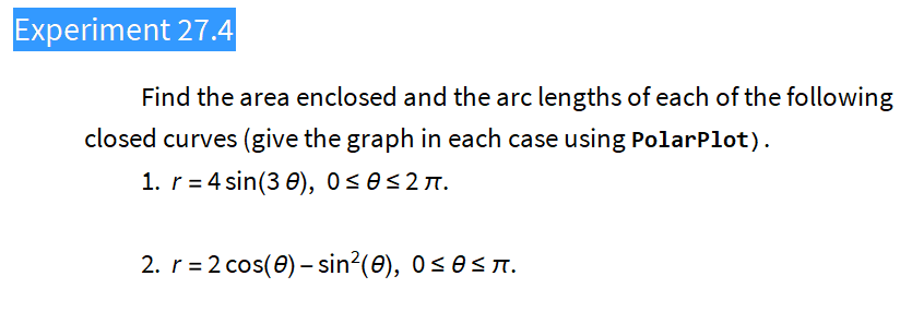 Solved Experiment 27.4 Find the area enclosed and the arc | Chegg.com