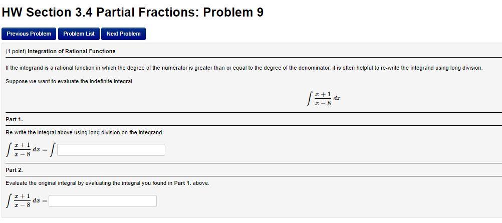 Solved HW Section 3.4 Partial Fractions: Problem 9 Previous | Chegg.com