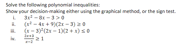 Solved Solve the following polynomial inequalities: Show | Chegg.com