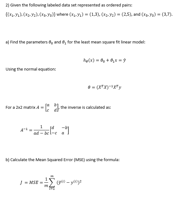 Solved Given the following labeled data set represented as | Chegg.com