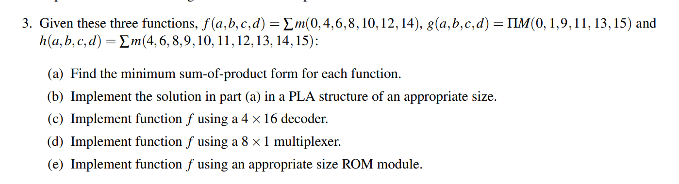 Solved 3. Given these three functions, f(a,b,c,d) = | Chegg.com