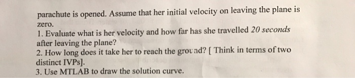 Solved Project #4 skydiver weighs 125 pounds and her | Chegg.com