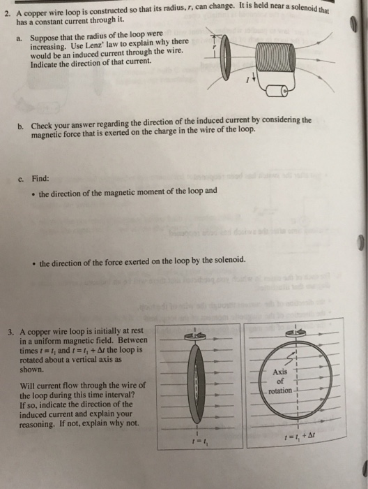 Solved 2. A copper wire loop is constructed so that its | Chegg.com
