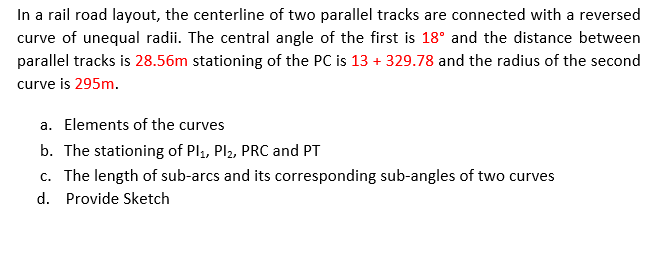 Solved In a rail road layout, the centerline of two parallel | Chegg.com