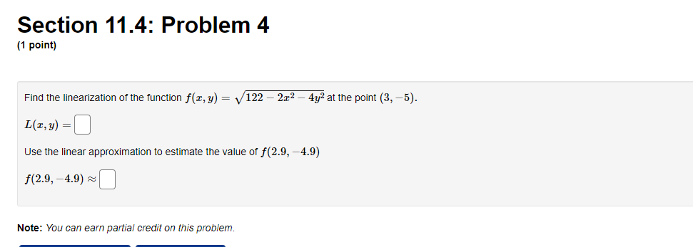 Solved Find the linearization of the function | Chegg.com