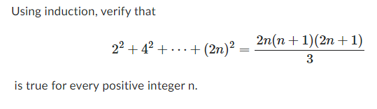 Solved Using induction, verify that | Chegg.com