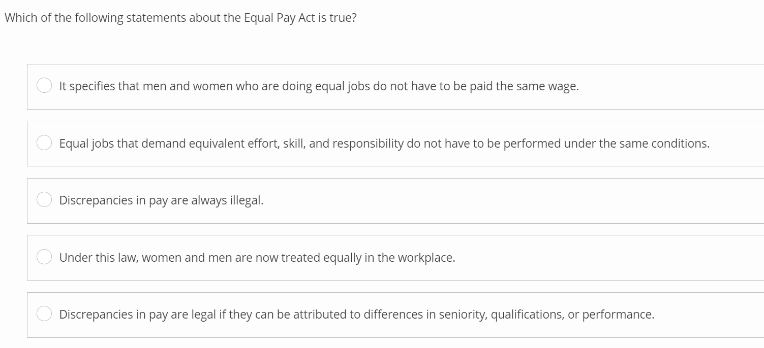 Solved Which of the following statements about the Equal Pay | Chegg.com
