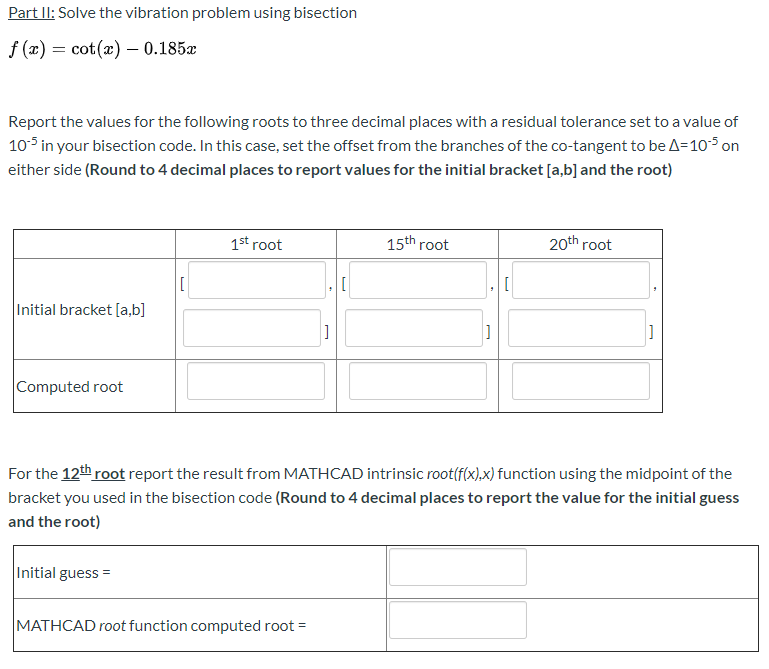 Part Ii Solve The Vibration Problem Using Bisection