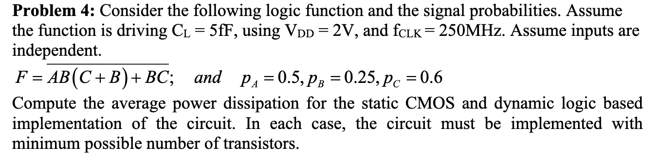 Solved Consider the following logic function and the signal | Chegg.com