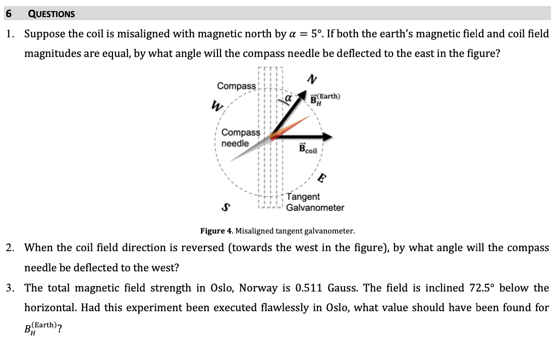 Solved 6 QUESTIONS 1. Suppose the coil is misaligned with | Chegg.com