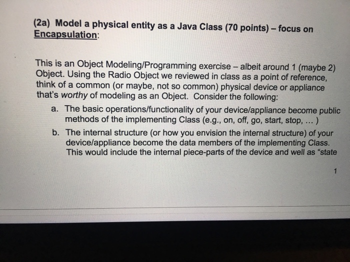 Solved (2a) Model a physical entity as a Java class (7o | Chegg.com