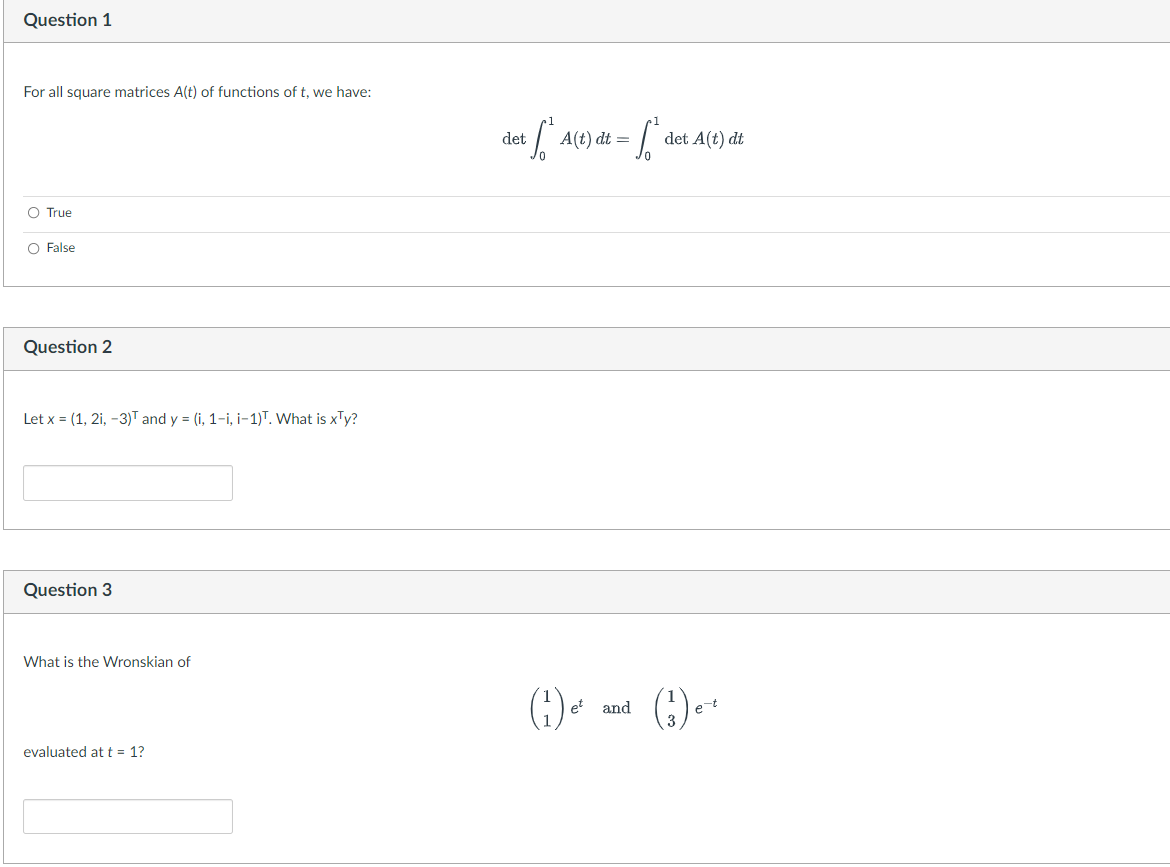 Solved For all square matrices A(t) of functions of t, we | Chegg.com