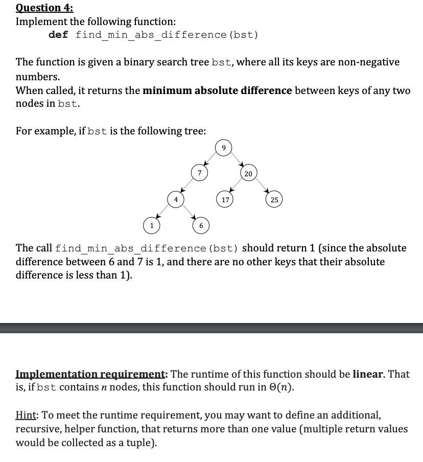 Solved Question 4: Implement the following function: def | Chegg.com