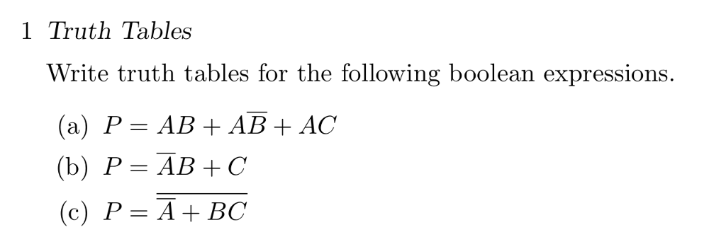Solved 1 Truth Tables Write truth tables for the following | Chegg.com
