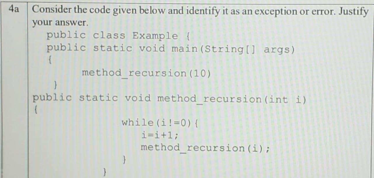 Solved 4a Consider the code given below and identify it as | Chegg.com