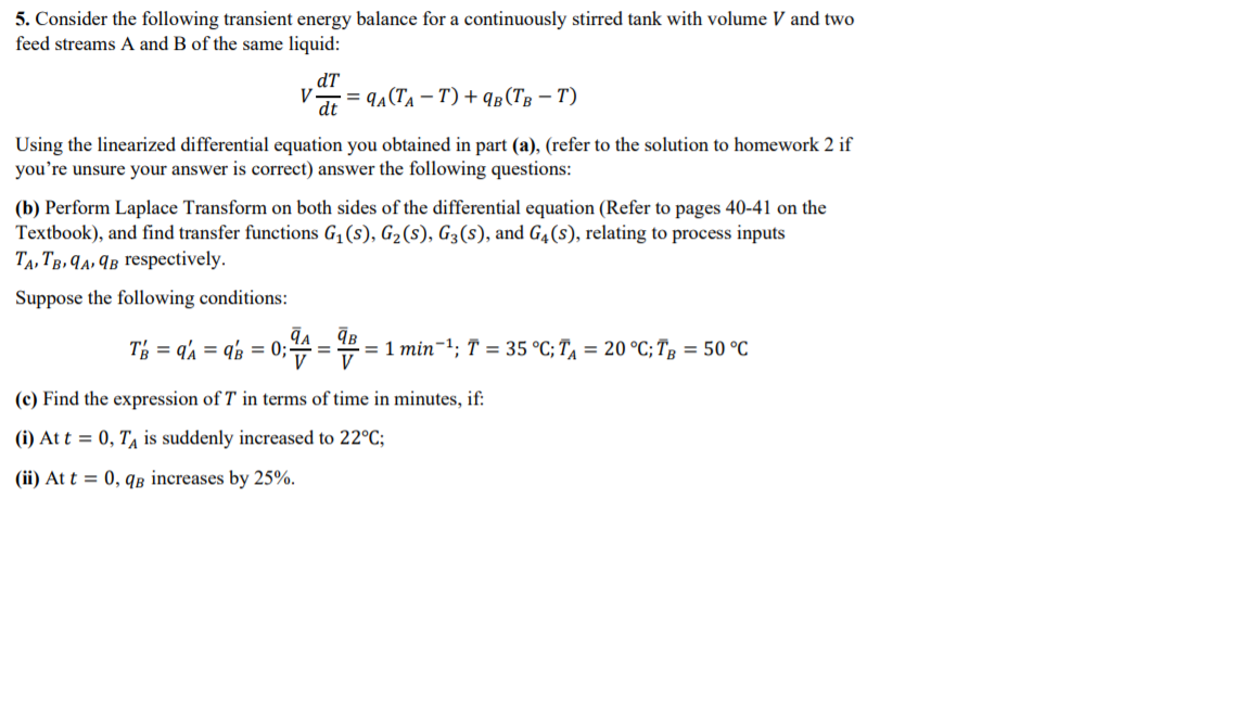 5. Consider the following transient energy balance | Chegg.com