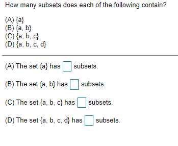 Solved How many subsets does each of the following contain? | Chegg.com