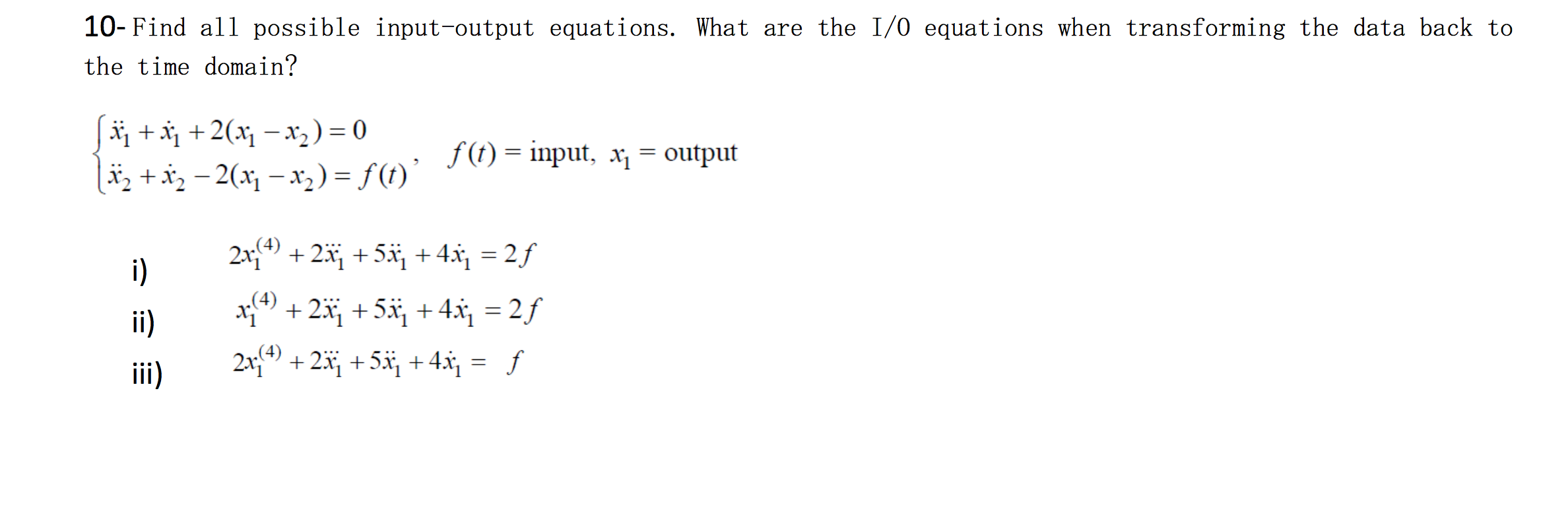 Solved 10- Find all possible input-output equations. What | Chegg.com