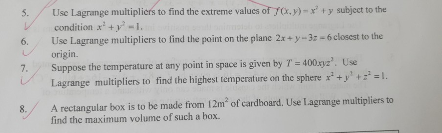 Solved Use Lagrange multipliers to find the extreme values | Chegg.com