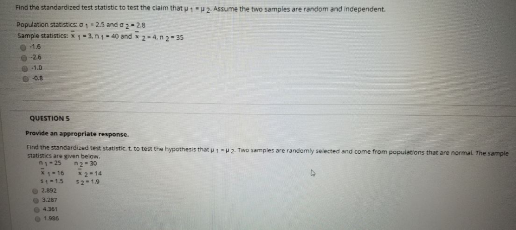 Solved Find The Standardized Test Statistic To Test The