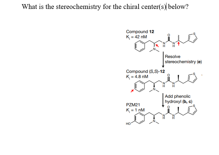 Solved What is the stereochemistry for the chiral center(s) | Chegg.com