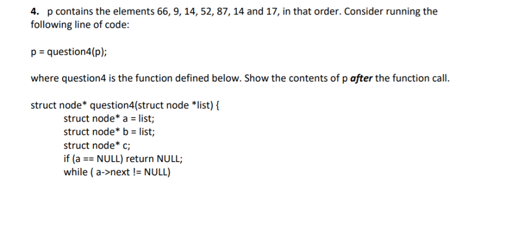 Solved 4. p contains the elements 66, 9,14,52, 87,14 and 17, | Chegg.com