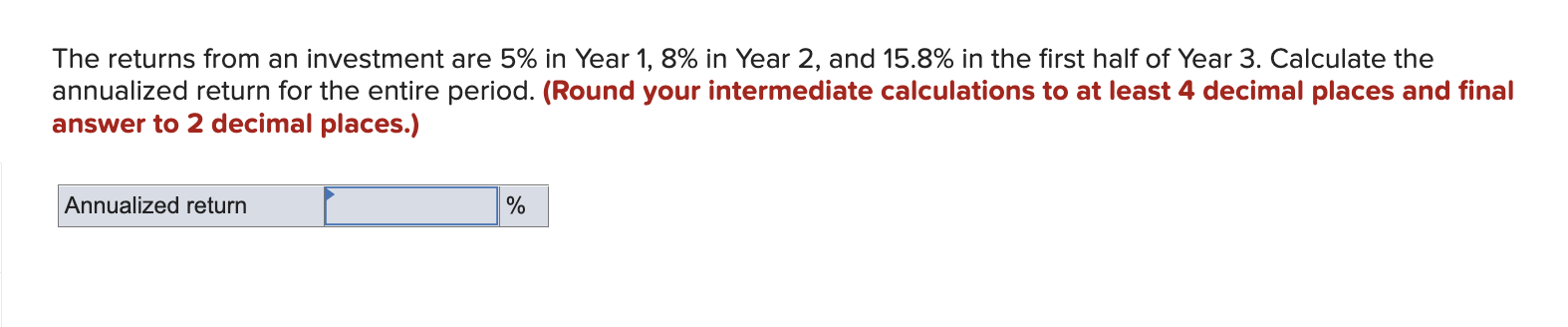 Solved The returns from an investment are 5% in Year 1,8% in | Chegg.com