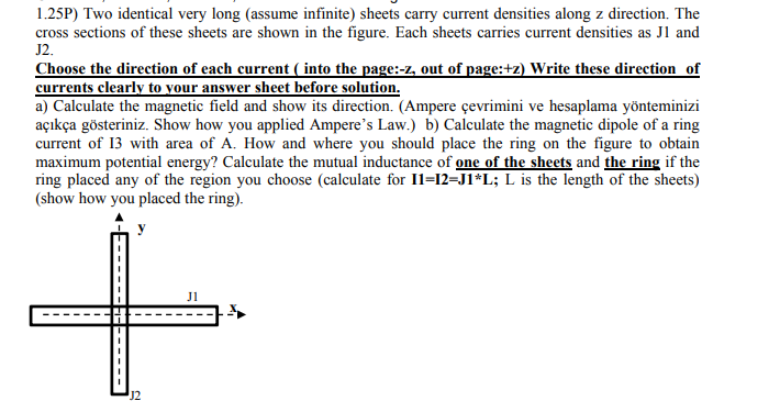 Solved 1.25P) Two identical very long (assume infinite) | Chegg.com Solved 1.25P) Two identical very long (assume infinite) | Chegg.com