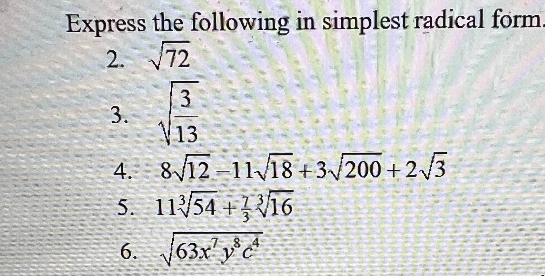Solved Express the following in simplest radical | Chegg.com