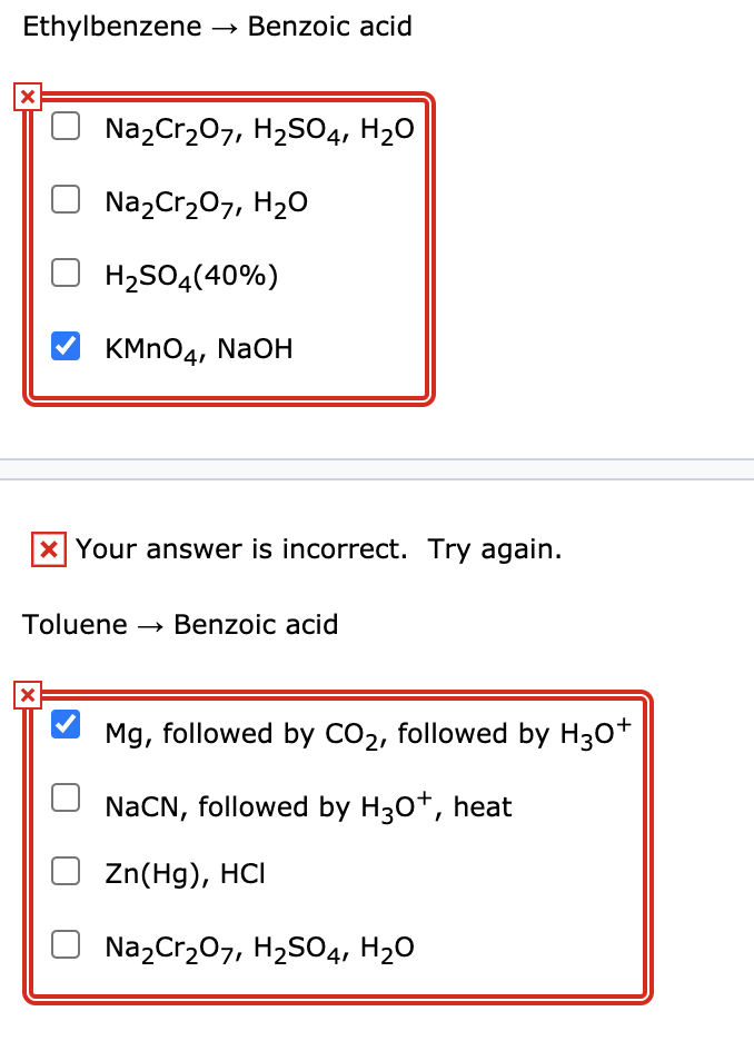 Solved Ethylbenzene Benzoic acid X Na2Cr2O7, H2SO4, H20 | Chegg.com