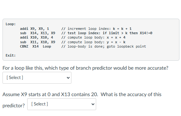 Solved Loop:addi X9, ﻿X9, \( 1 \quad / / \) ﻿increment loop | Chegg.com